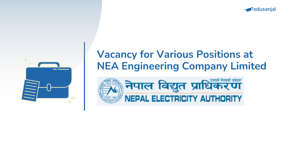 Vacancy for Various Positions at Nepal Electricity Authority (NEA ...