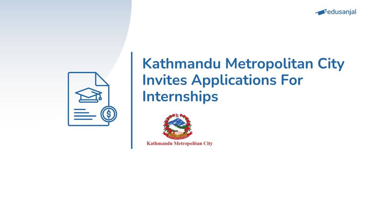 Internship Opportunities in Kathmandu Metropolitan City - Edusanjal