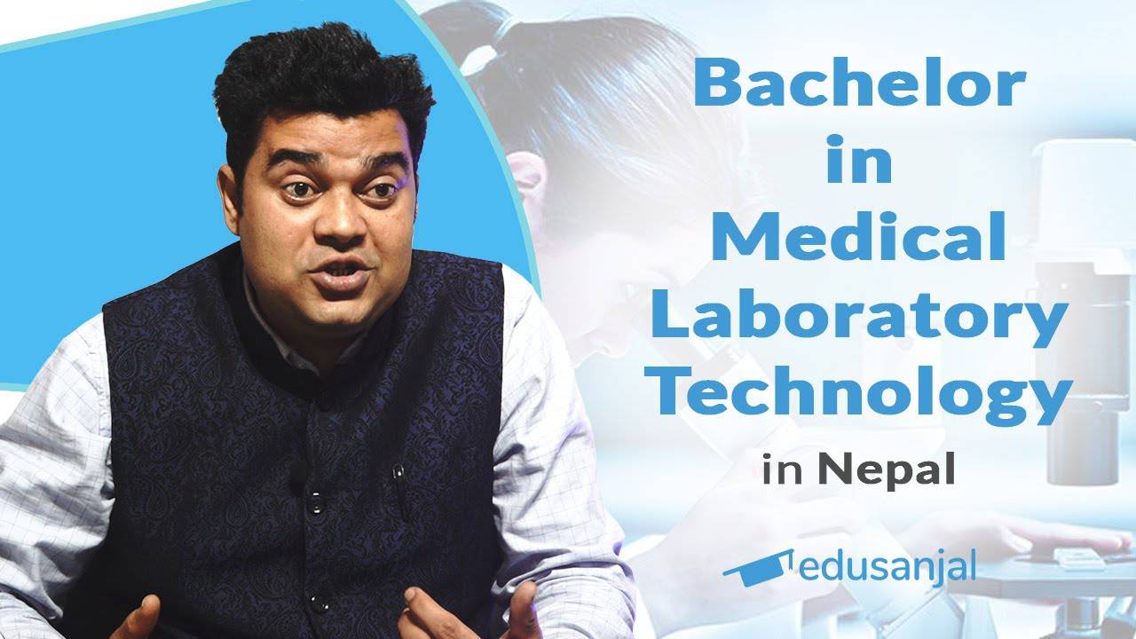 Bachelor in Medical Laboratory Technology (BMLT) in Nepal - Syllabus ...