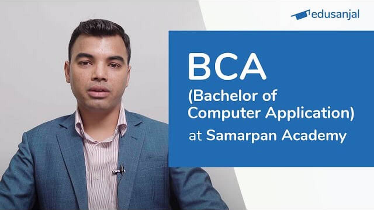 Bachelor of Computer Application at Samarpan Academy | Syllabus, Eligibility, Cost, Scope ...