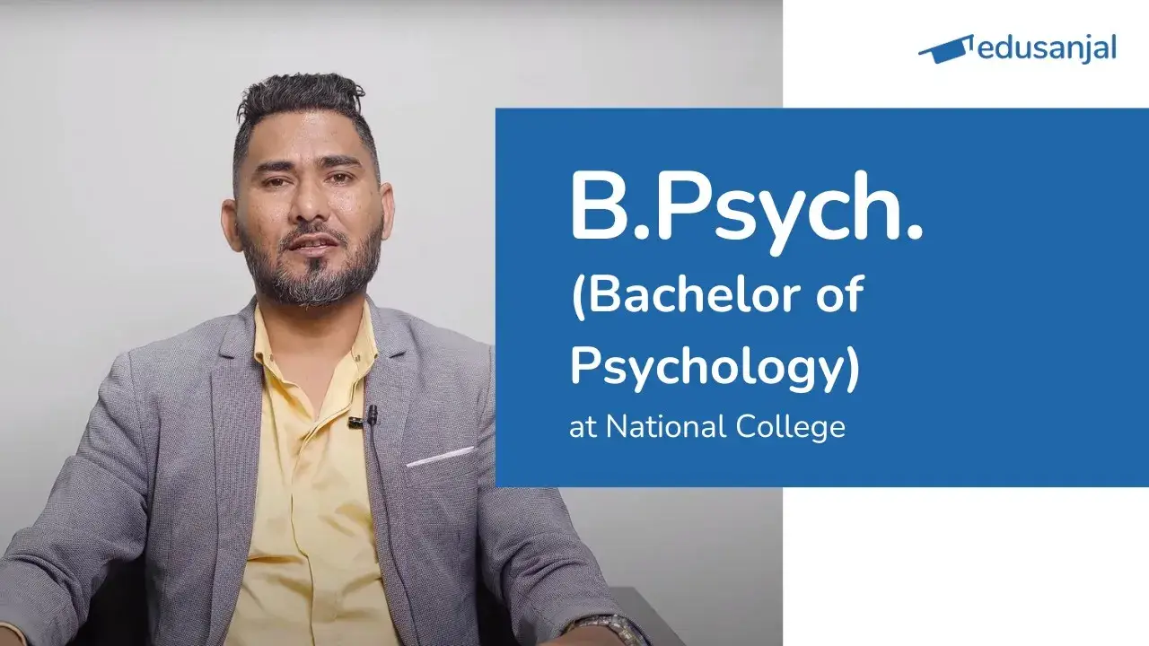 Bachelor of Psychology (B. Psych.) at National College - Edusanjal