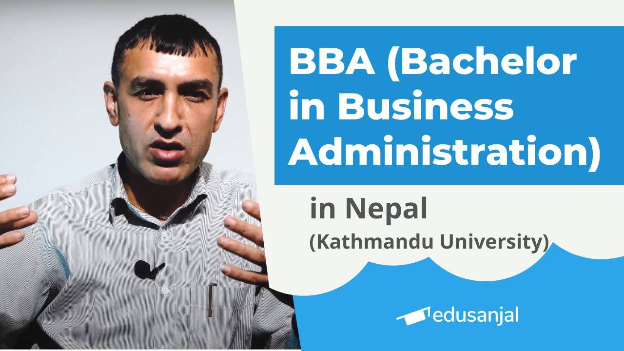 BBA (Bachelor in Business Administration) in Nepal (Kathmandu ...