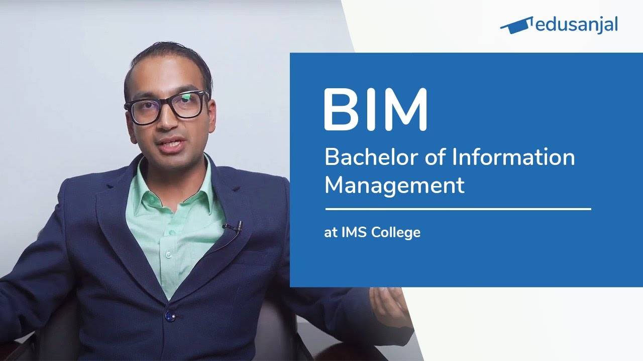 BIM (Bachelor of Information Management) at IMS College | Syllabus ...