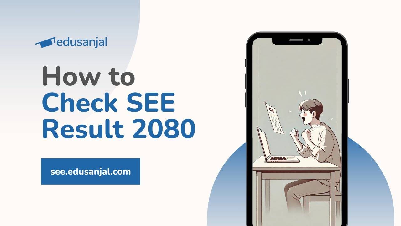 How to Check SEE Result 2080 Easily? एसईईको नतिजा कसरी हेर्ने ? - Edusanjal