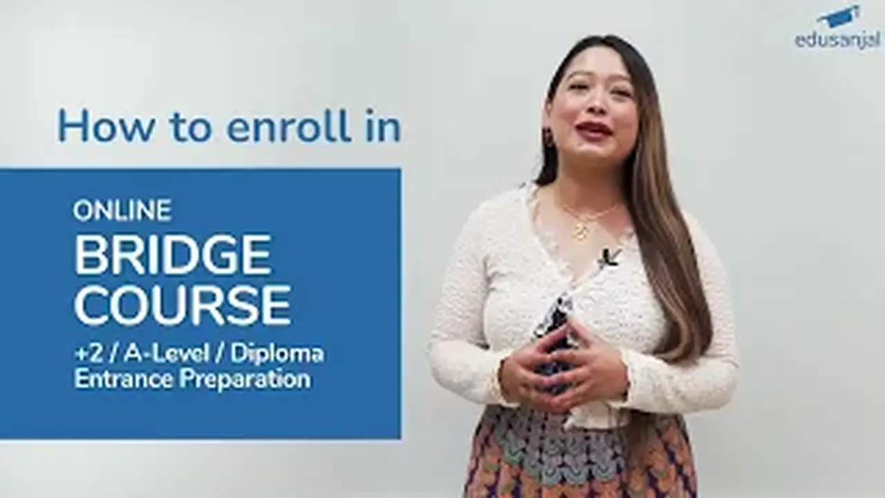 How to Enroll in Edusanjal's Online Bridge Course | Online Entrance Preparation in Nepal - Edusanjal
